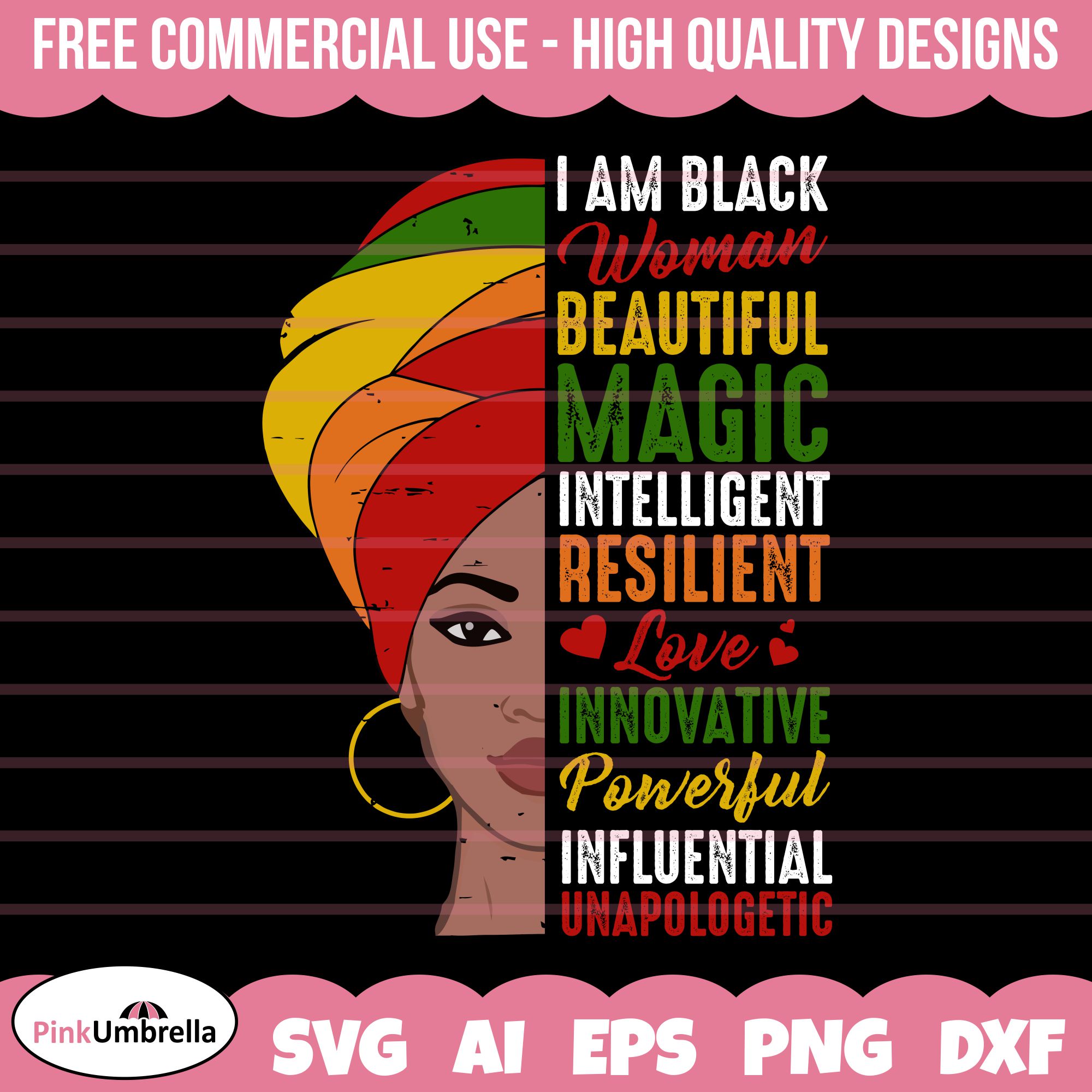 I Am Black Woman Svg, Black History Svg, African American Sv - Inspire ...