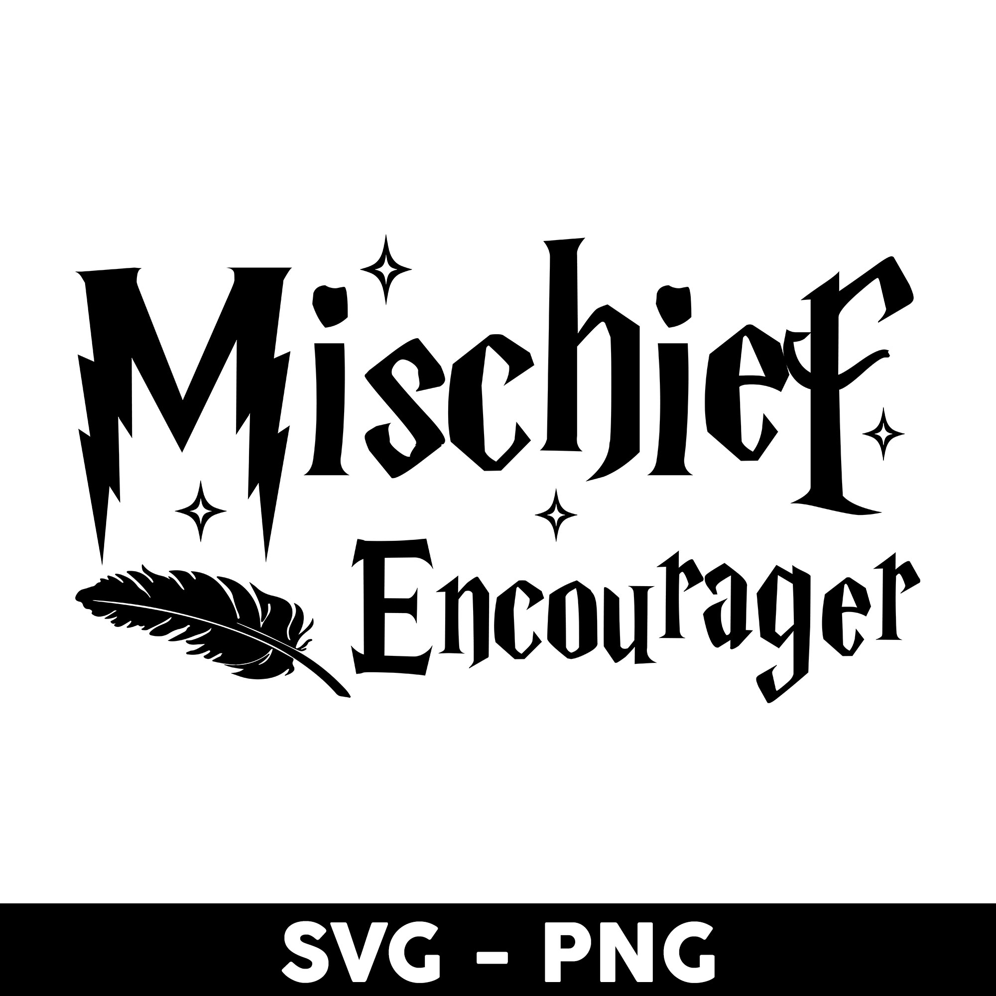 Harry Potter Mischief Encourager Svg, Mischief Encourager Sv | Inspire ...