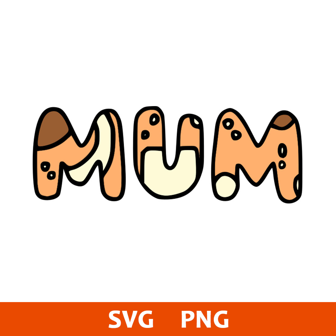 Bluey Mum Svg, Chilli Mum Svg, Bluey Svg, Cartoon Svg, Png D | Inspire ...