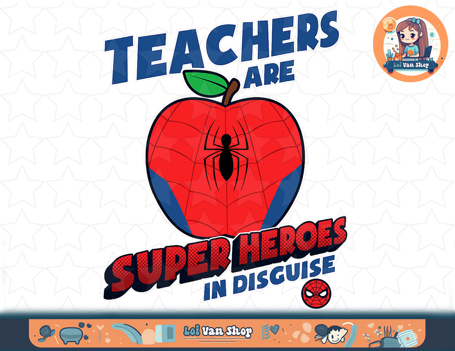 Marvel Teachers Are Super Heroes In Disguise Spider-Man T-Sh | Inspire ...