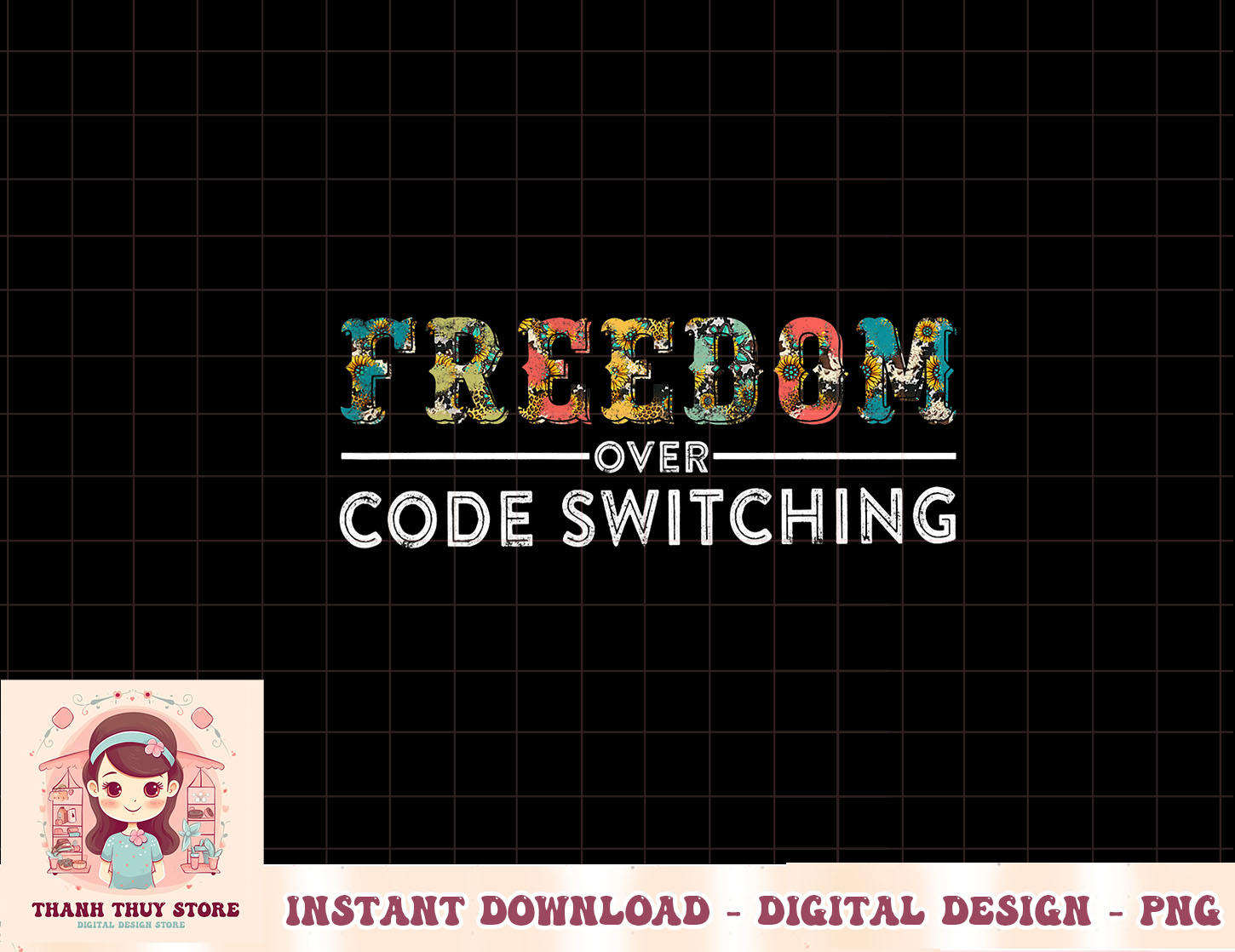 Freedom Over Code Switching Rainbow Western png | Inspire Uplift