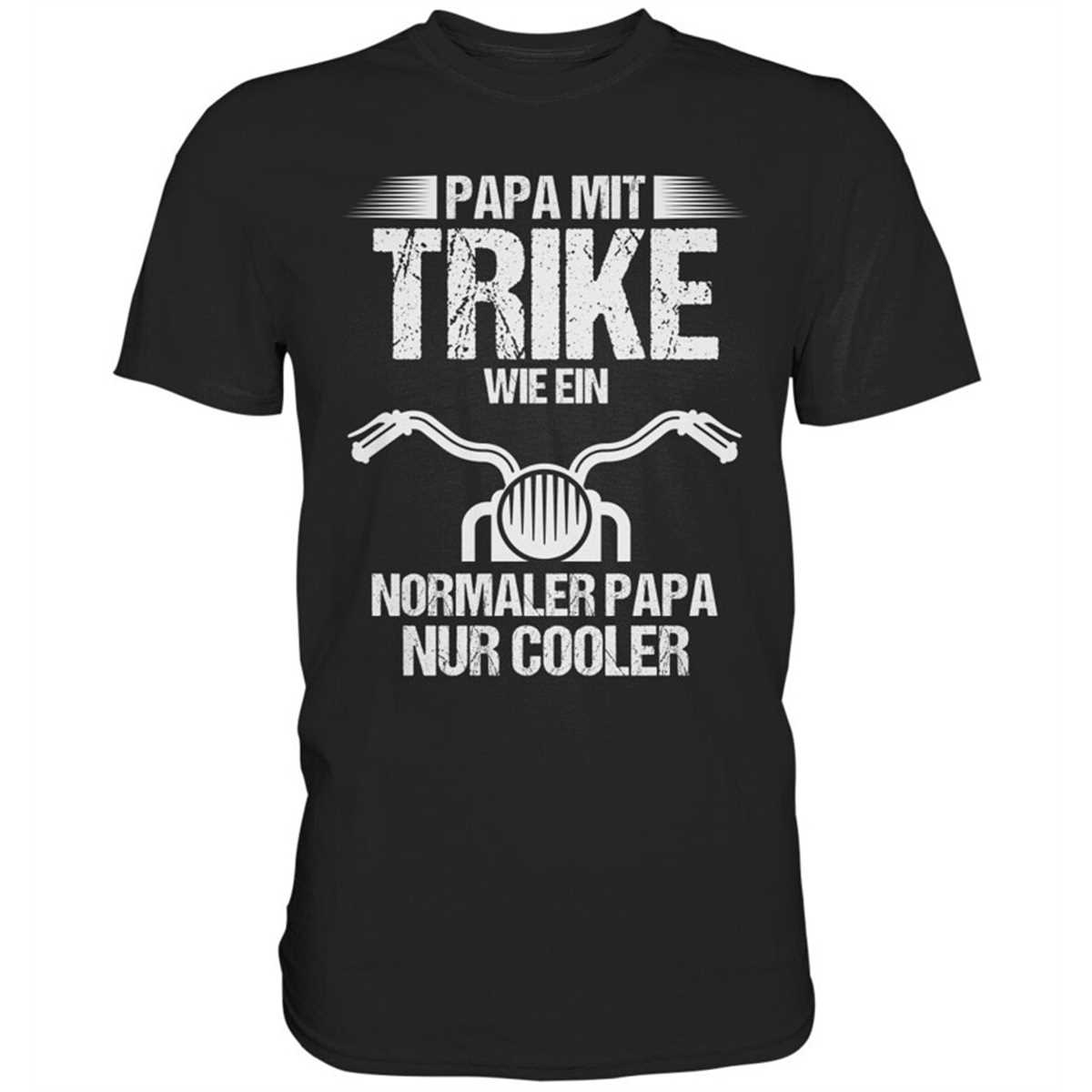 Papa Triker Father's Day Trike Tshirt T-Shirt Shirt - Inspire Uplift