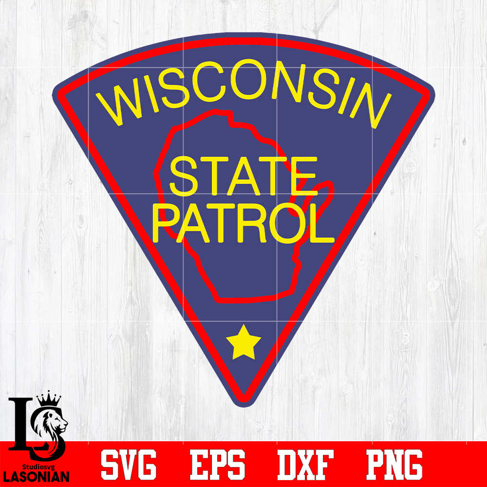 Badge Police Wisconsin state patrol svg eps dxf png file, di | Inspire ...