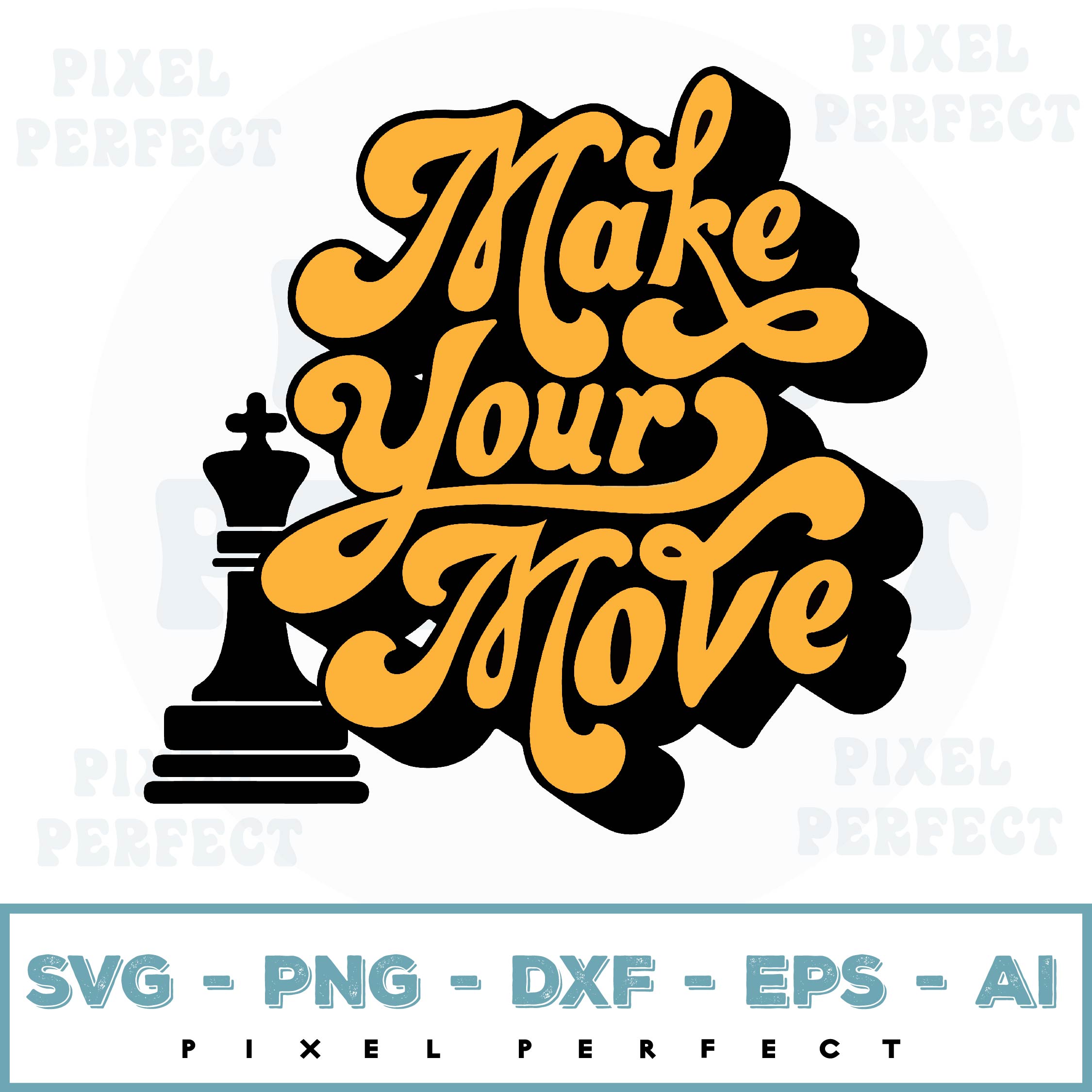 Make Your Move Chess Svg - Inspire Uplift