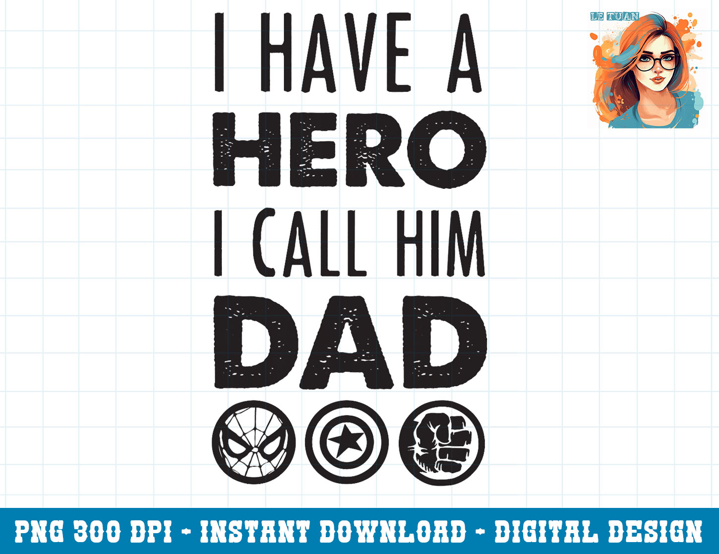 Marvel Avengers Fathers Day Hero Dad Graphic png, sublimatio - Inspire ...