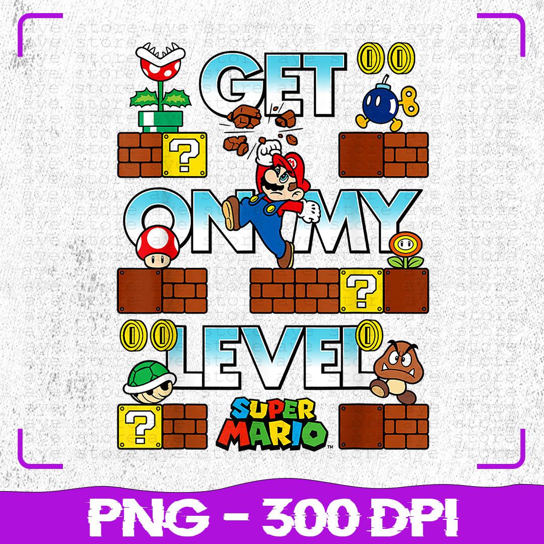 Super Mario Get On My Level Game Png, Level Game Png, Super - Inspire ...