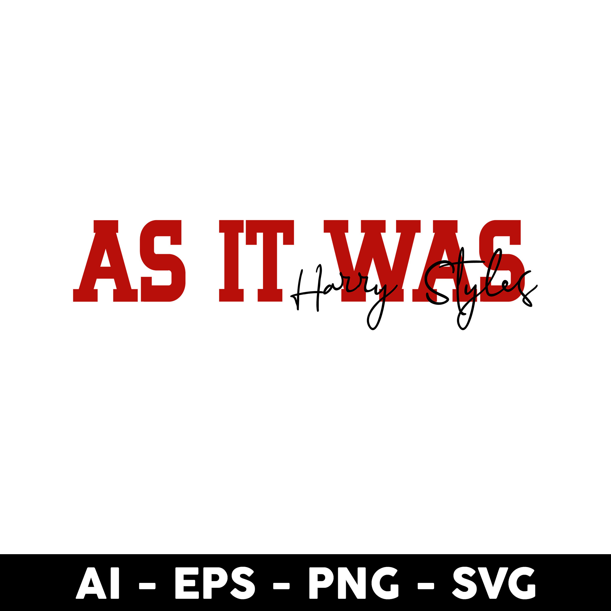As It Was Harry styles Svg, As It Was Svg, Harrys House Svg, - Inspire ...