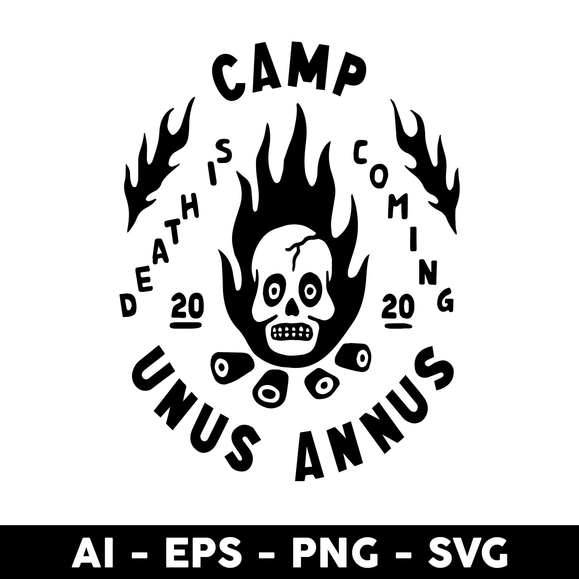 Camp Unus Annus Death Is Coming Svg, Camp Unus Annus Svg, De | Inspire ...
