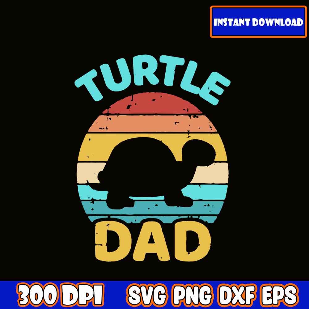 Turtle Dad Svg, Fathers Day Svg Bundle, Dad svg, Father svg, | Inspire ...