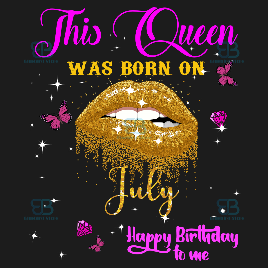 This Queen Was Born On July Svg, Birthday Queen Svg, July Bi | Inspire ...