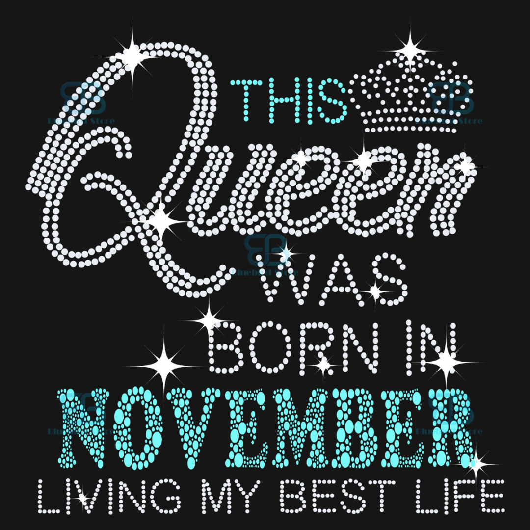 This Queen Was Born In November Svg, Birthday Svg, Birthday | Inspire ...