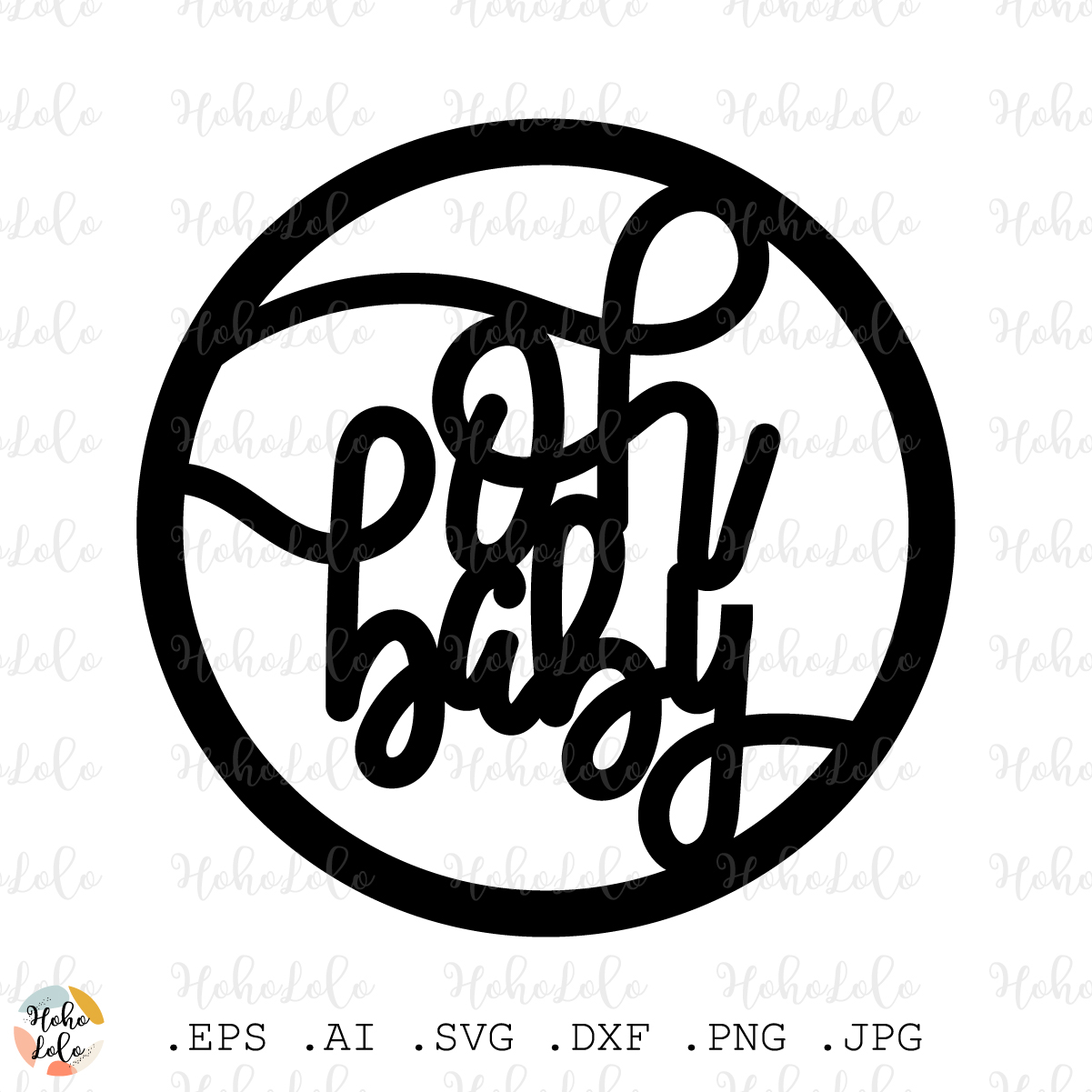 Oh Baby Svg Cake Topper Silhouette Cricut file Baby Shower C | Inspire ...