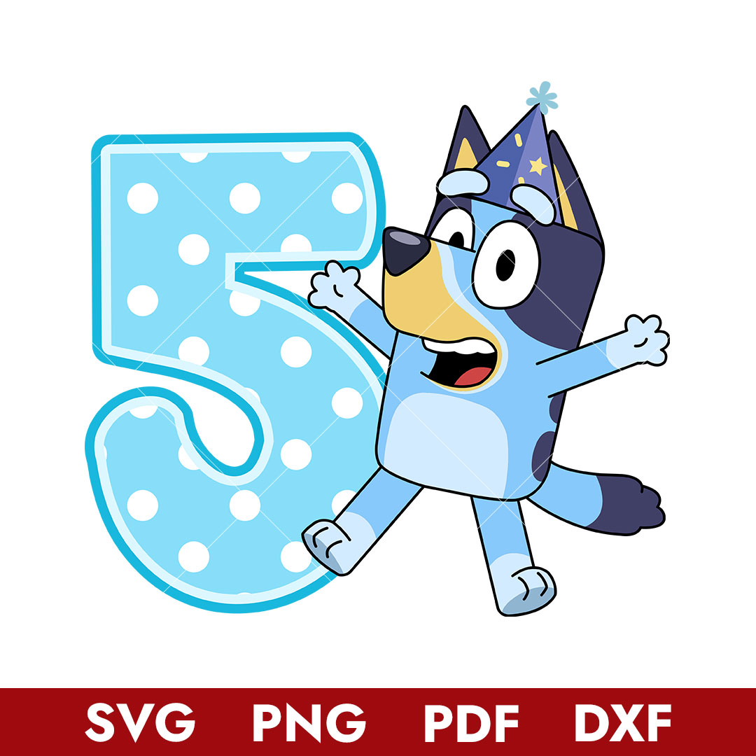 Bluey 5th Birthday Svg, Bluey Birthday Svg, Bluey Svg, Carto | Inspire ...