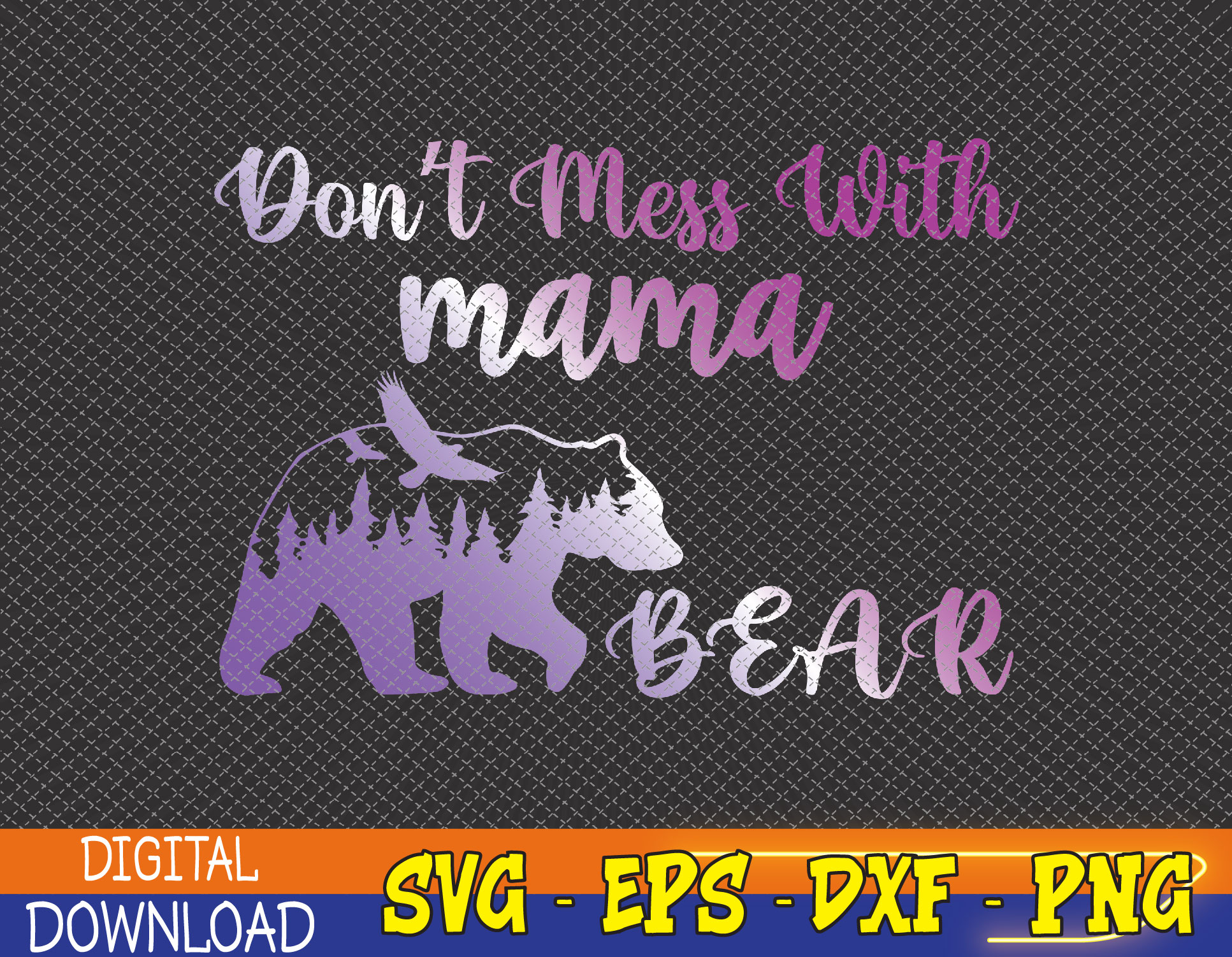 Womens Dont Mess With Mama Bear Mama Bear Mothers Day Cool F | Inspire ...