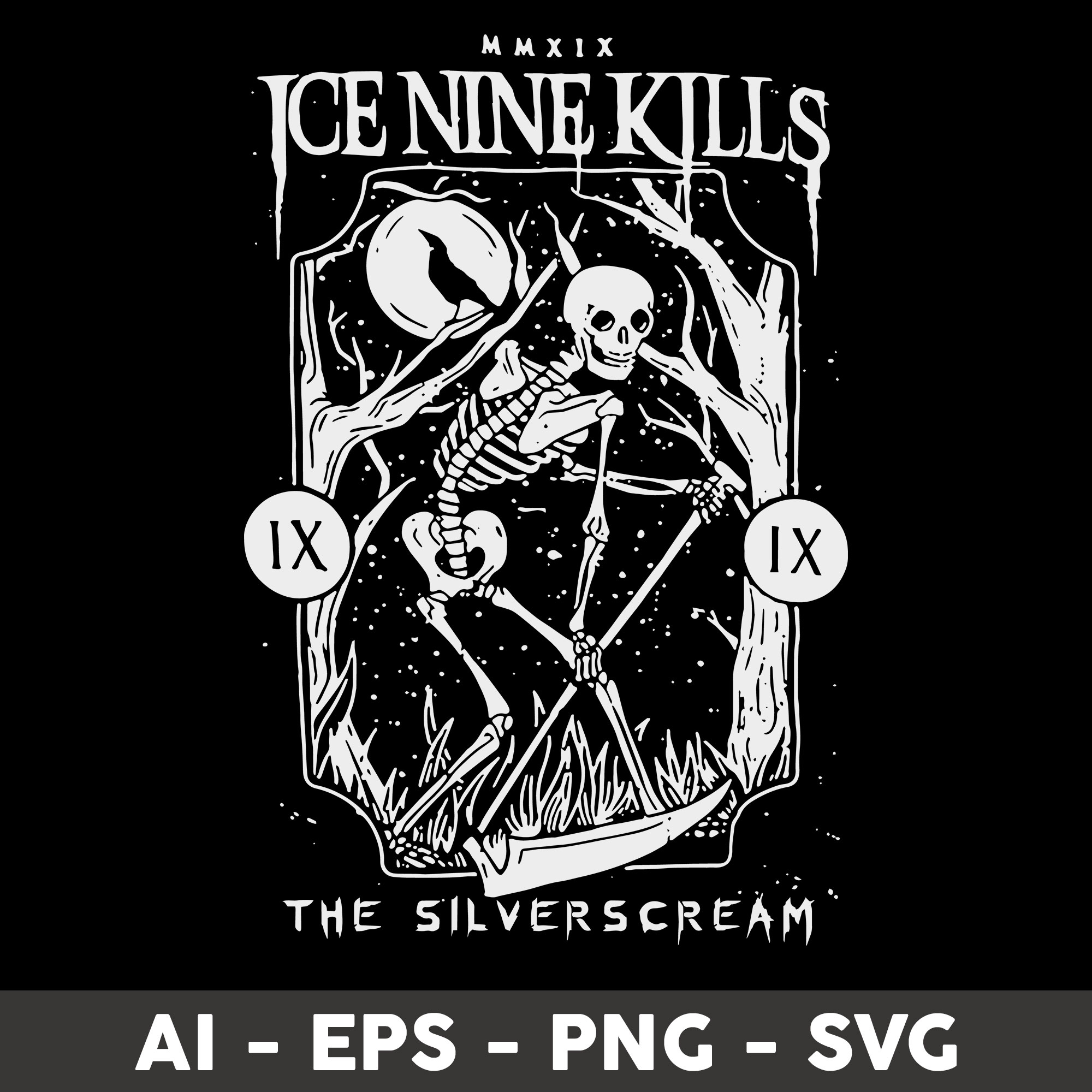 Design Ices Art Nine Kill Svg, Skeleton Svg, Png Dxf Eps Fil | Inspire ...
