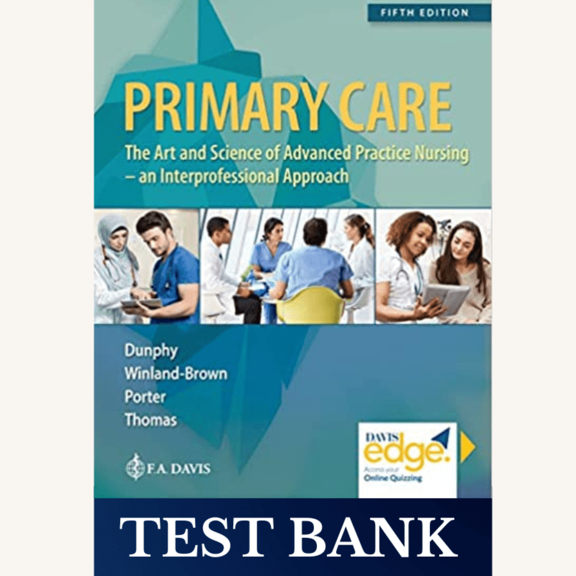 Test Bank Primary Care: Art and Science of Advanced Practice - Inspire ...