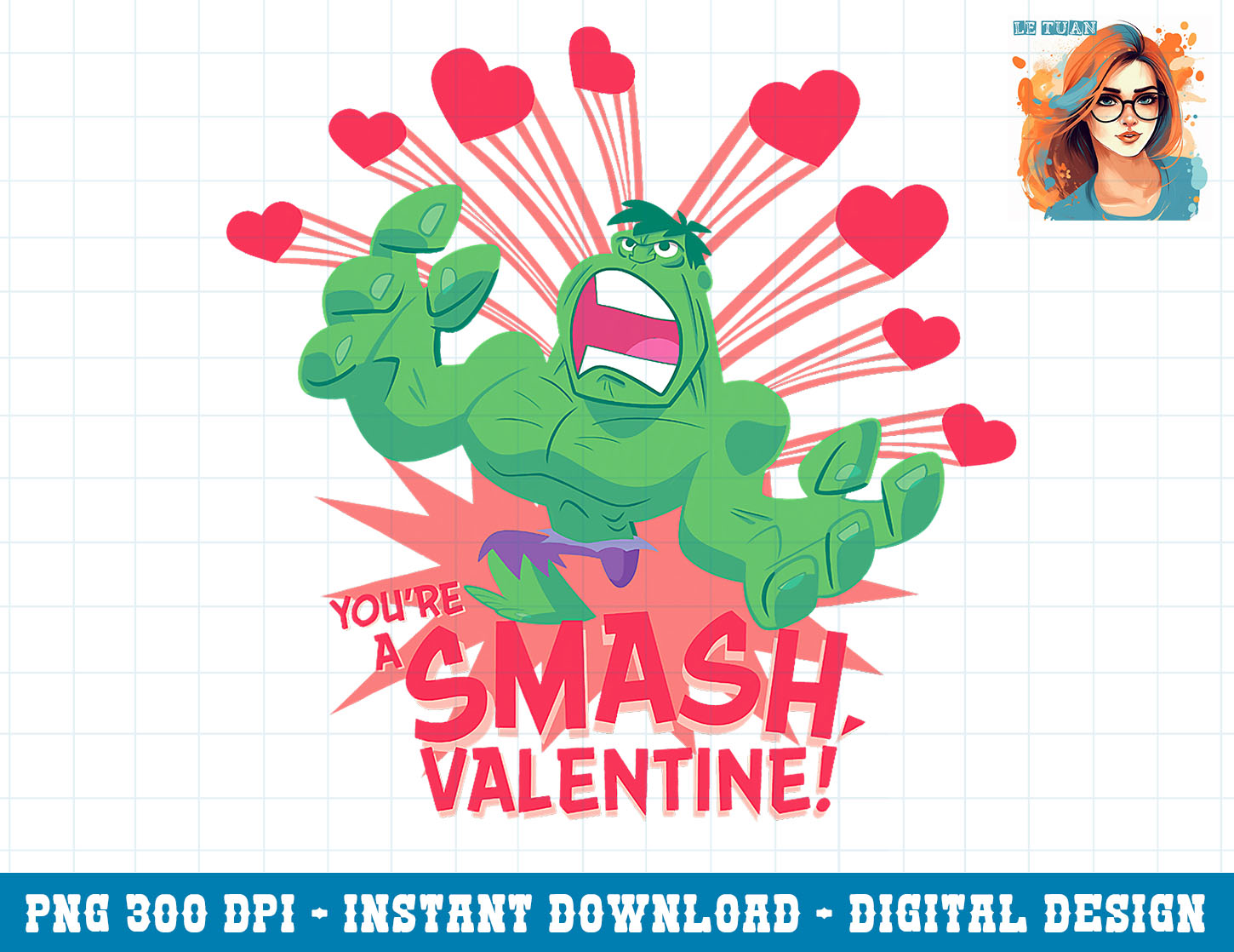 Marvel Hulk Youre A Smash Valentine Text png, sublimation co | Inspire ...