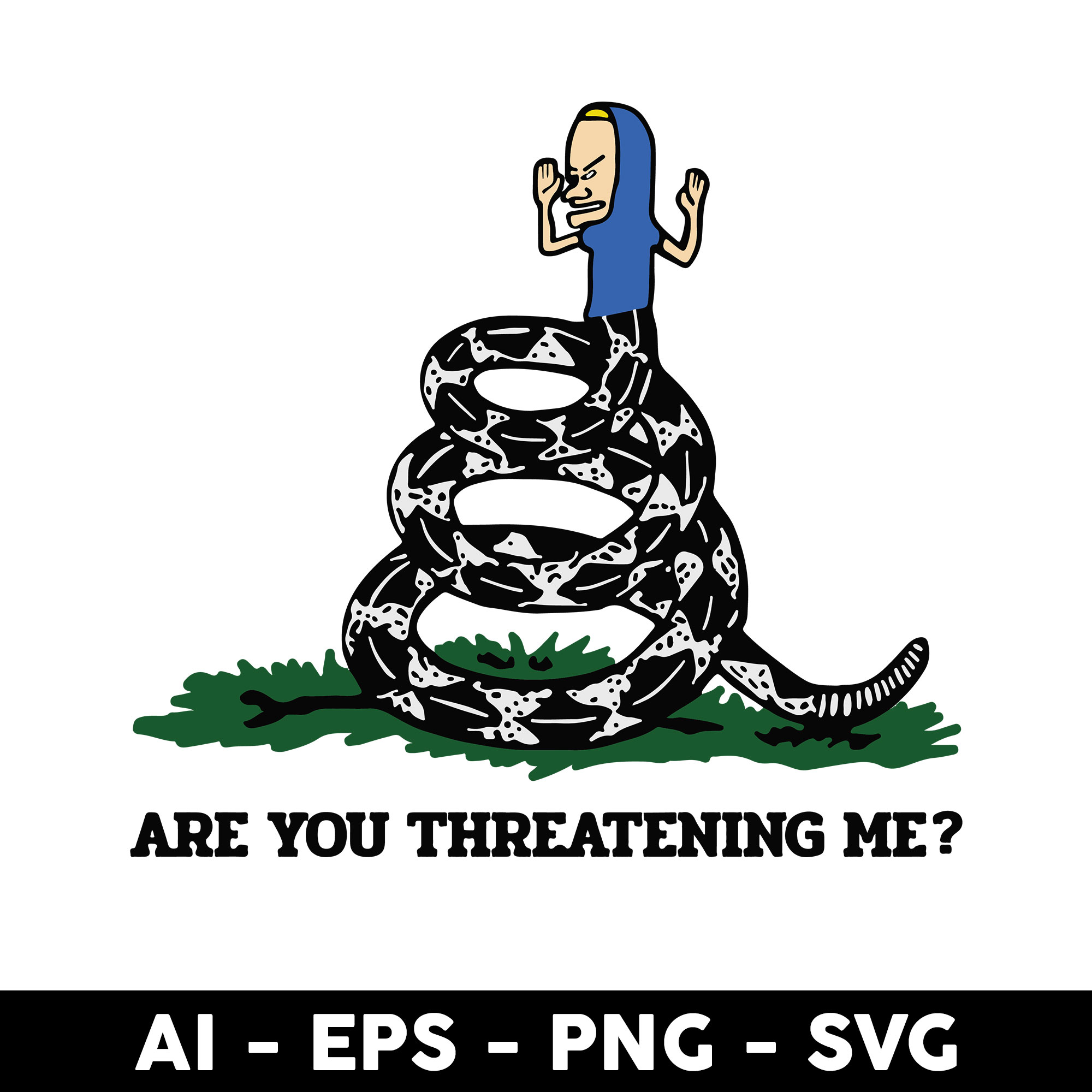 Gadsden Flag Beavis Are You Threatening Me Svg, Funny Svg, S | Inspire ...