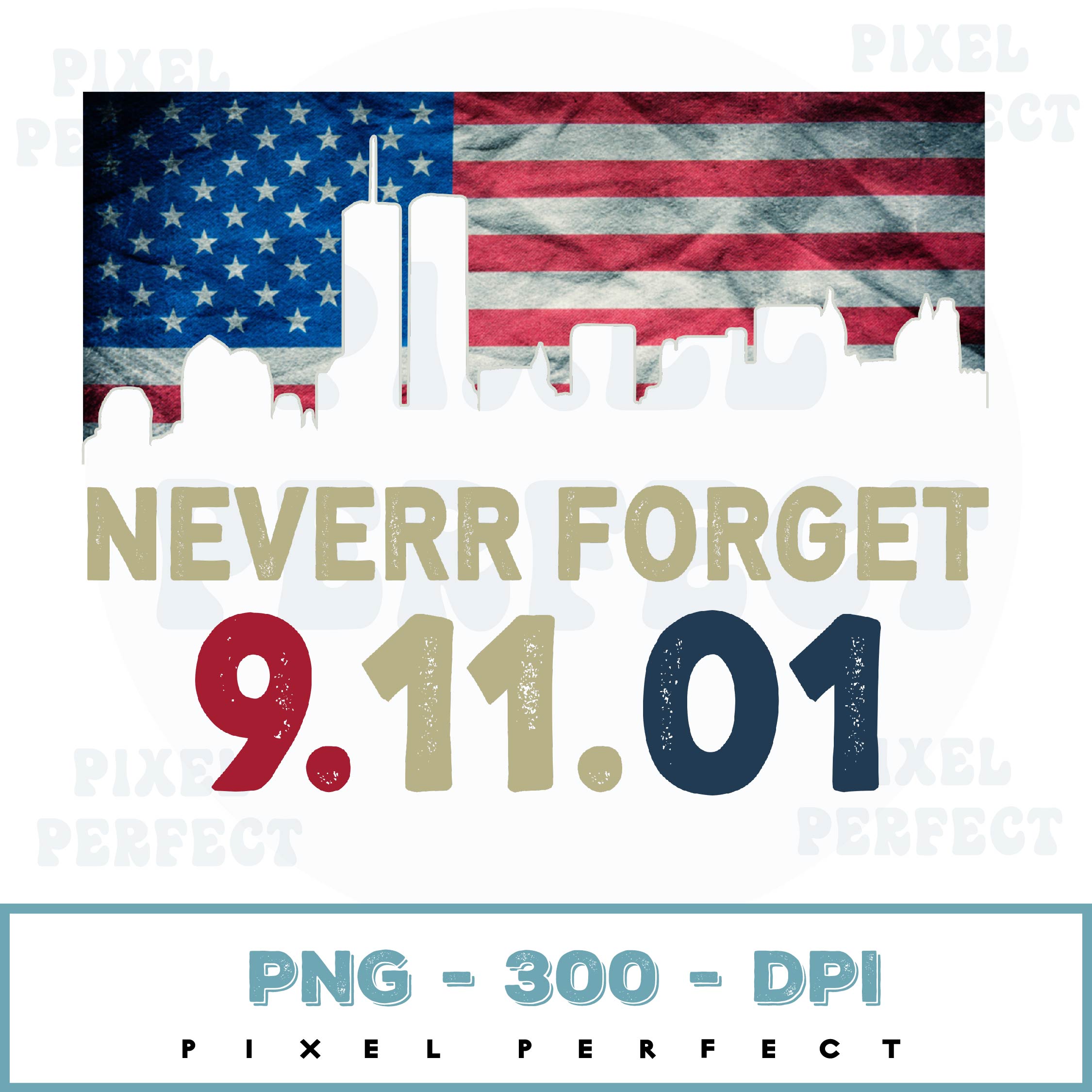 Never Forget Patriotic 911 American Flag Png | Inspire Uplift