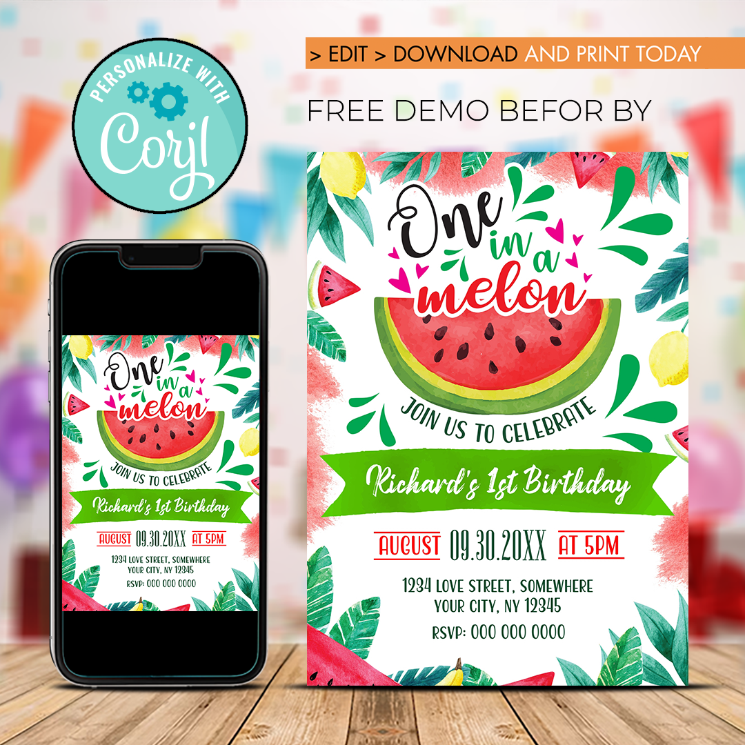 Editable On in a Melon Birthday Invitation, Watermelon 1st B | Inspire ...
