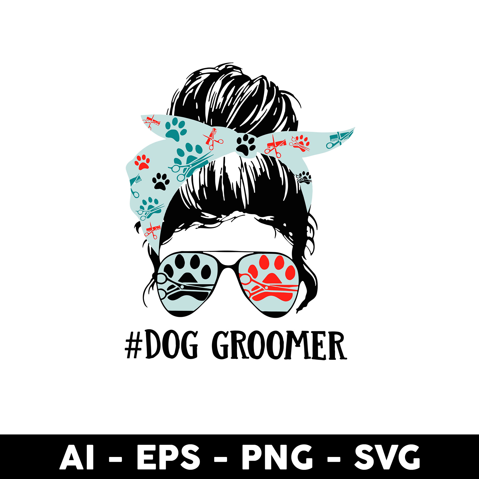 Girl Messy Bun Paw Crazy Dog Groomer Svg, Dog Groomer Svg, D - Inspire ...