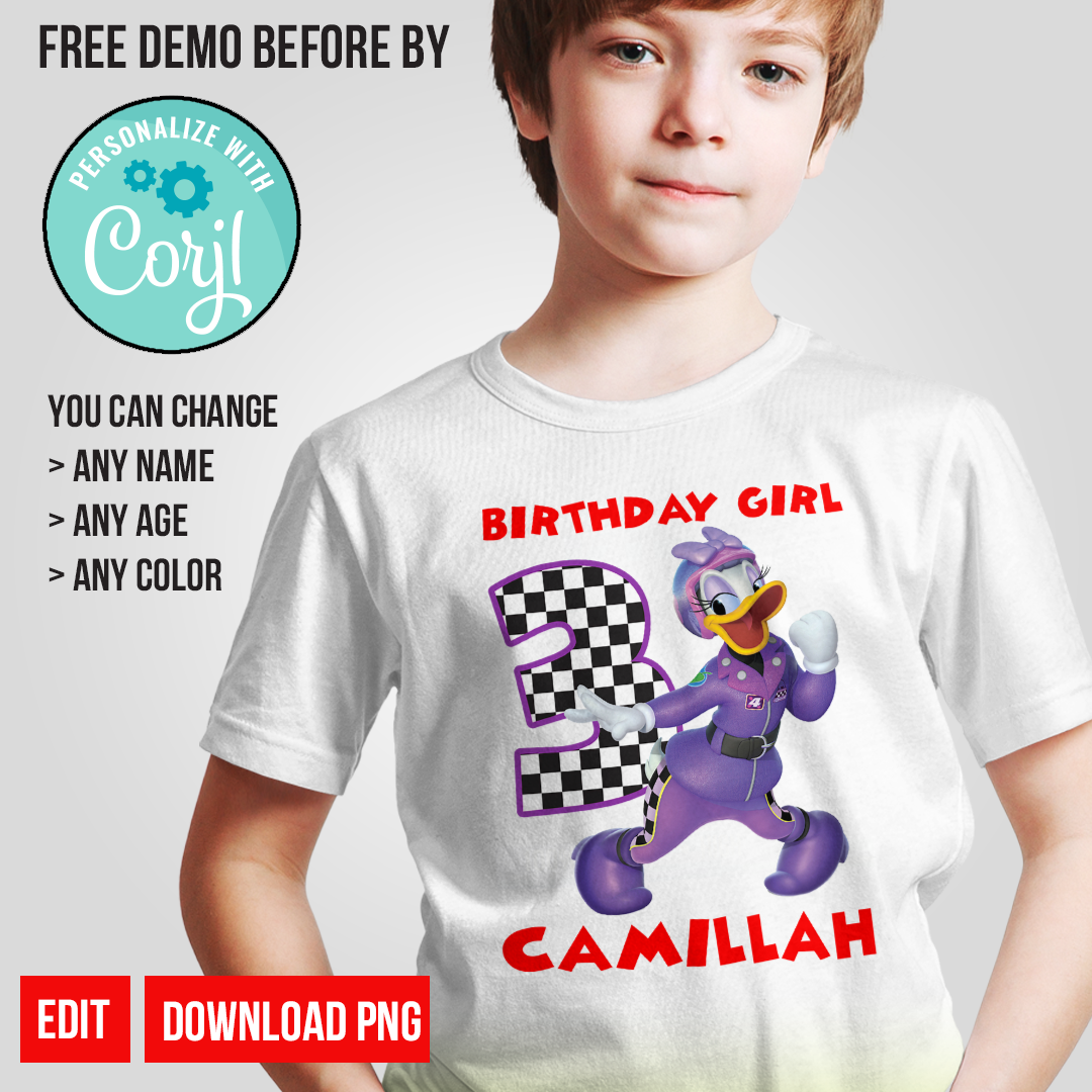 Personalize Daisy Duck Racer Birthday Shirt PNG Digital Inst | Inspire ...