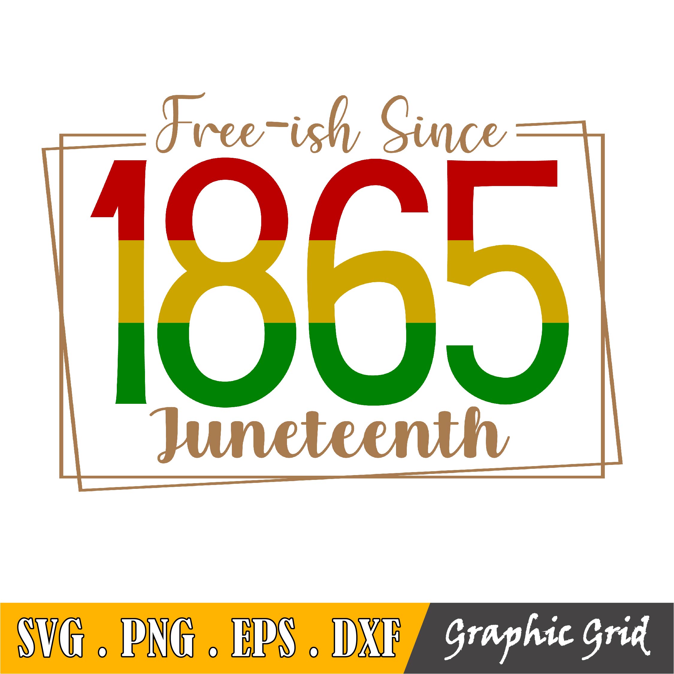 Black History Month Svg, Juneteenth Svg, Free-Ish Since 1865 | Inspire ...