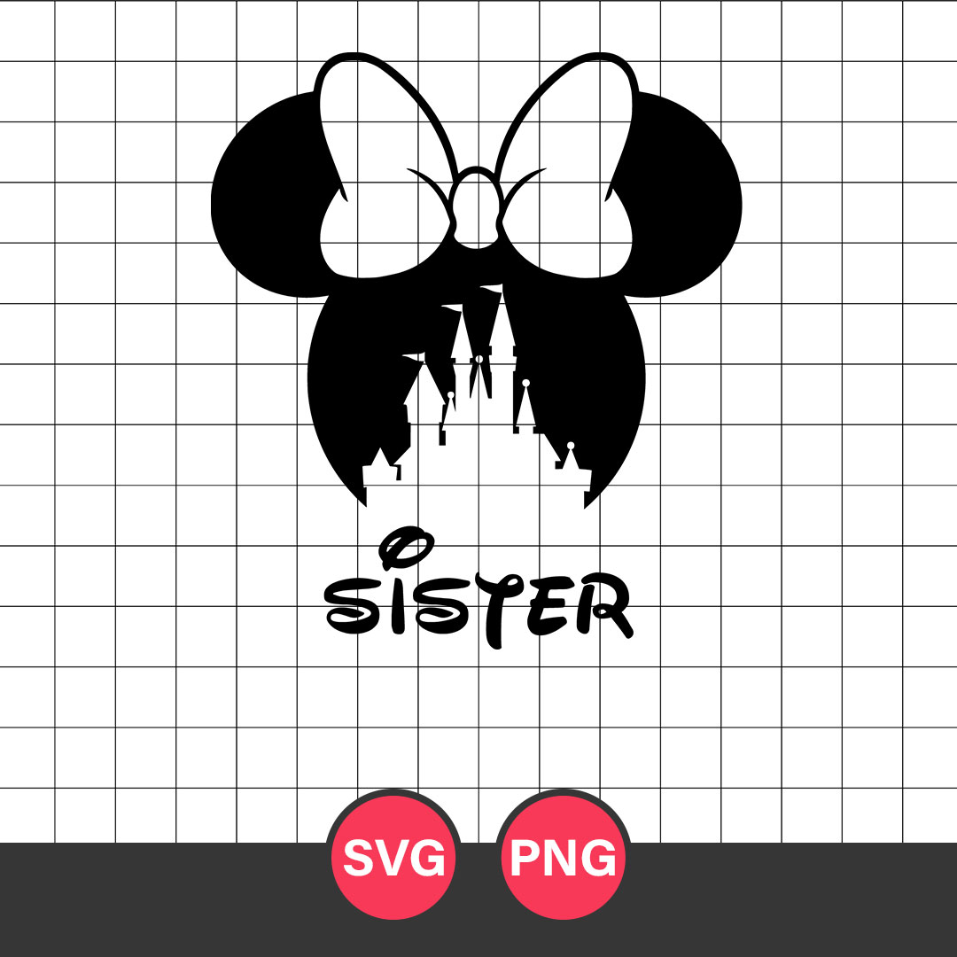Disney Sister Svg, Minnie Mouse Svg, Disney Svg, Png Digital | Inspire ...