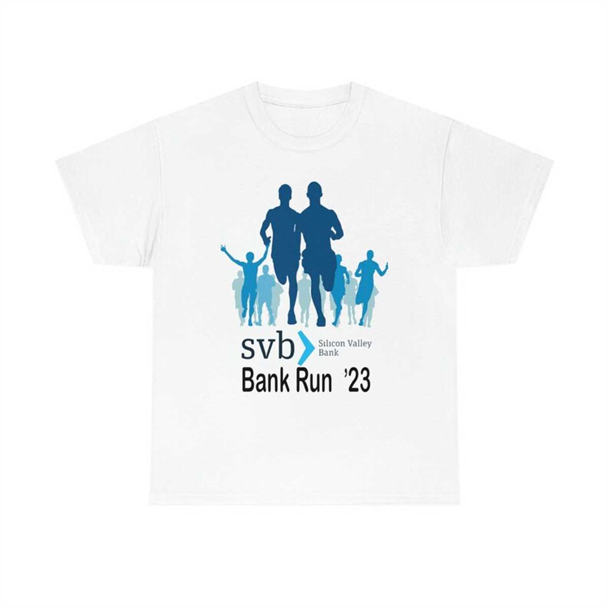 SVB Silicon Valley Bank Run '23 Funny Meme T-shirt | Inspire Uplift