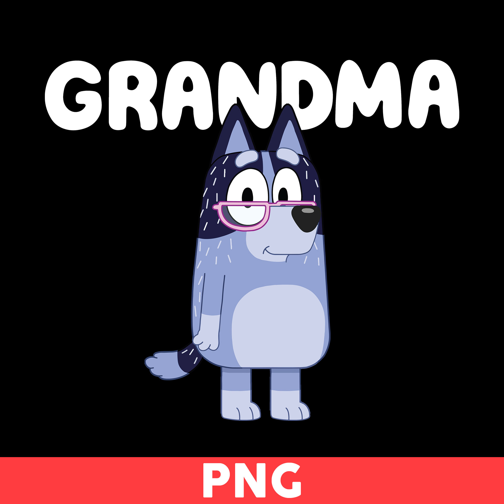 Bluey Nana Grandma Svg, Nana Dog Svg, Bluey Dog Svg, Bluey S | Inspire ...