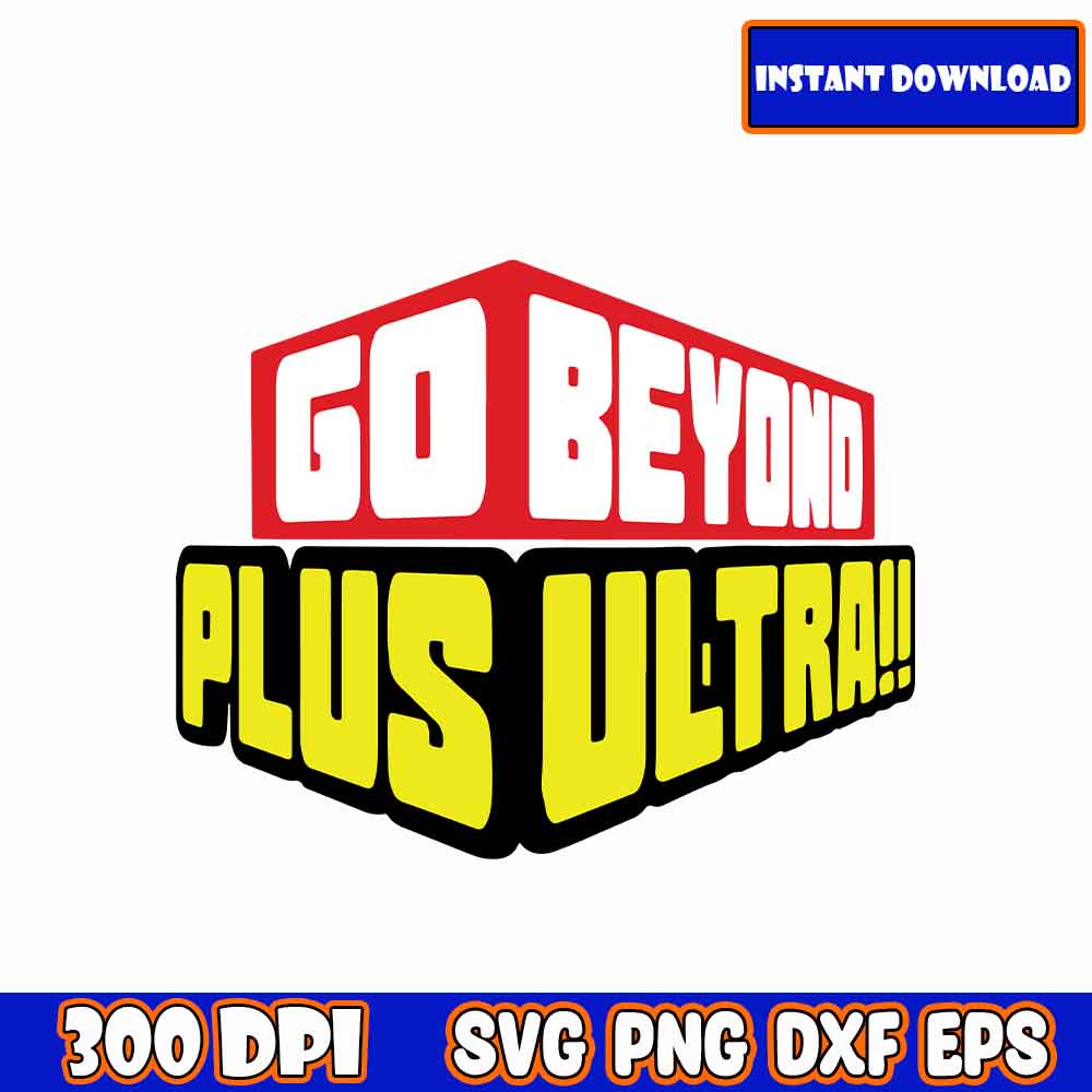 Go-Beyond-Plus-Ultra-Logo-Svg, Anime Clipart, Anime Print, A | Inspire ...