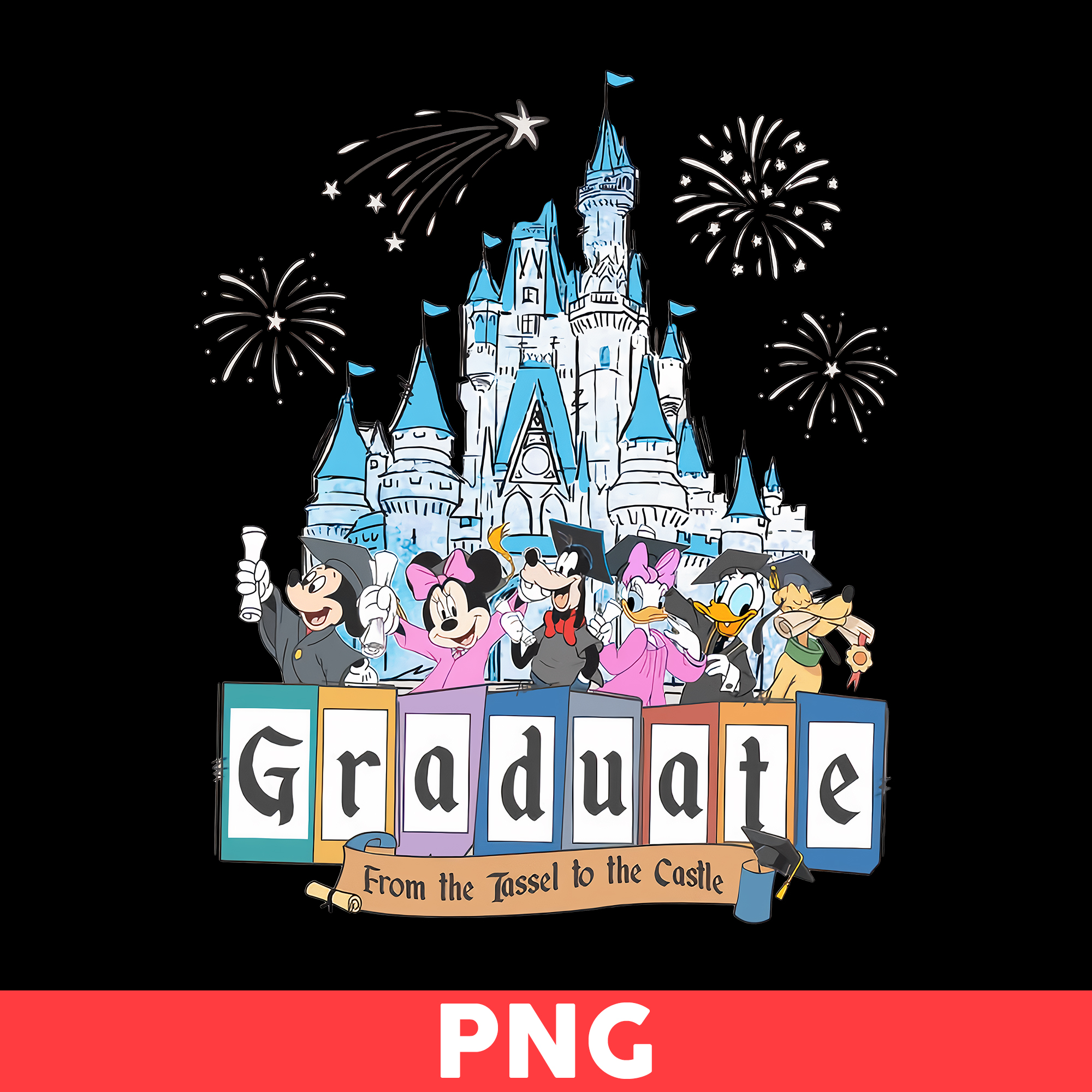 Disney Graduate From The Tassel To The Castle Png, Disney Gr | Inspire ...