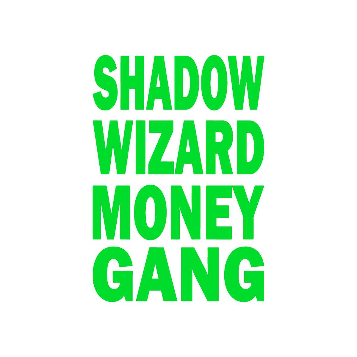 Shadow Wizard Money Gang Funny Quote SVG Cutting Files | Inspire Uplift