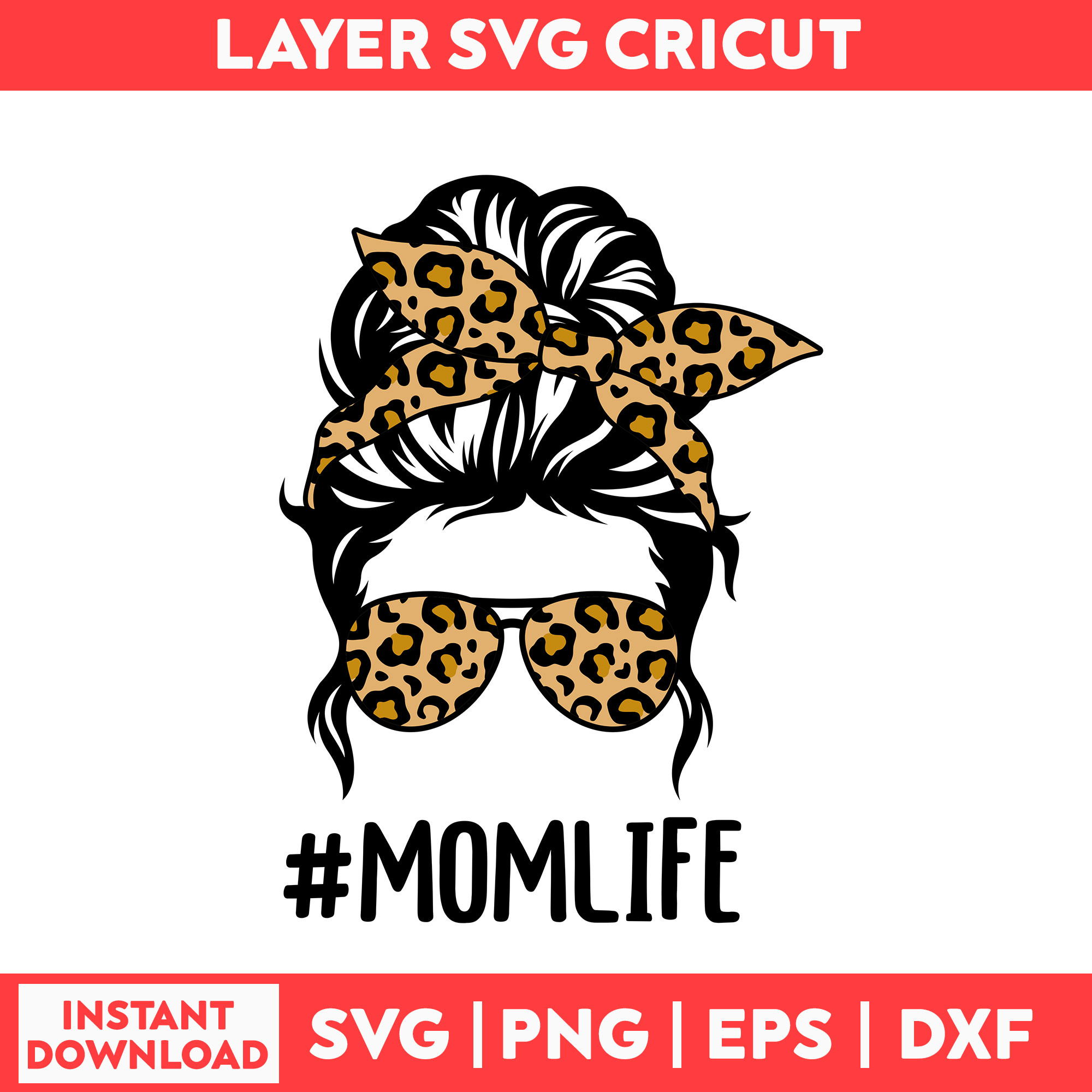 Momlife Svg, Mom Life Svg, Mom Svg, Girl Svg, Leopard Svg, M | Inspire ...