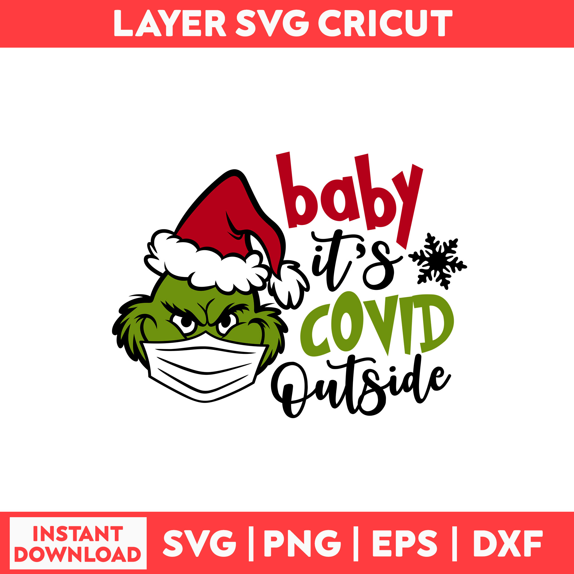 Baby It's Covid Outside Grinch Face Svg, Grinch Svg, Merry C | Inspire ...