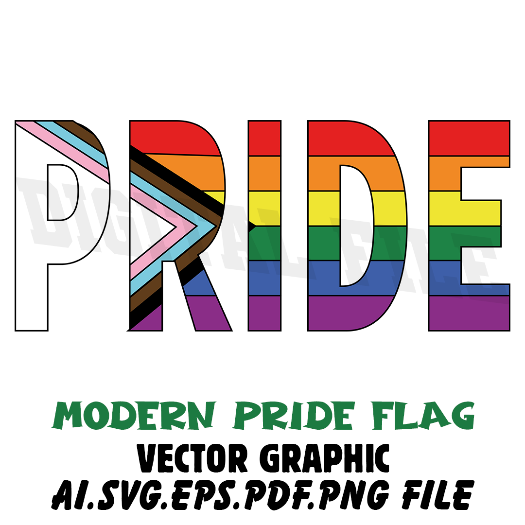 THE MODERN PRIDE FLAG Vector Digital File Ai.EPS.PDF.SVG,PNG - Inspire ...