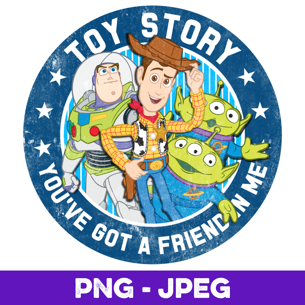 Disney Pixar Toy Story You've Got A Friend In Me V1 | Inspire Uplift
