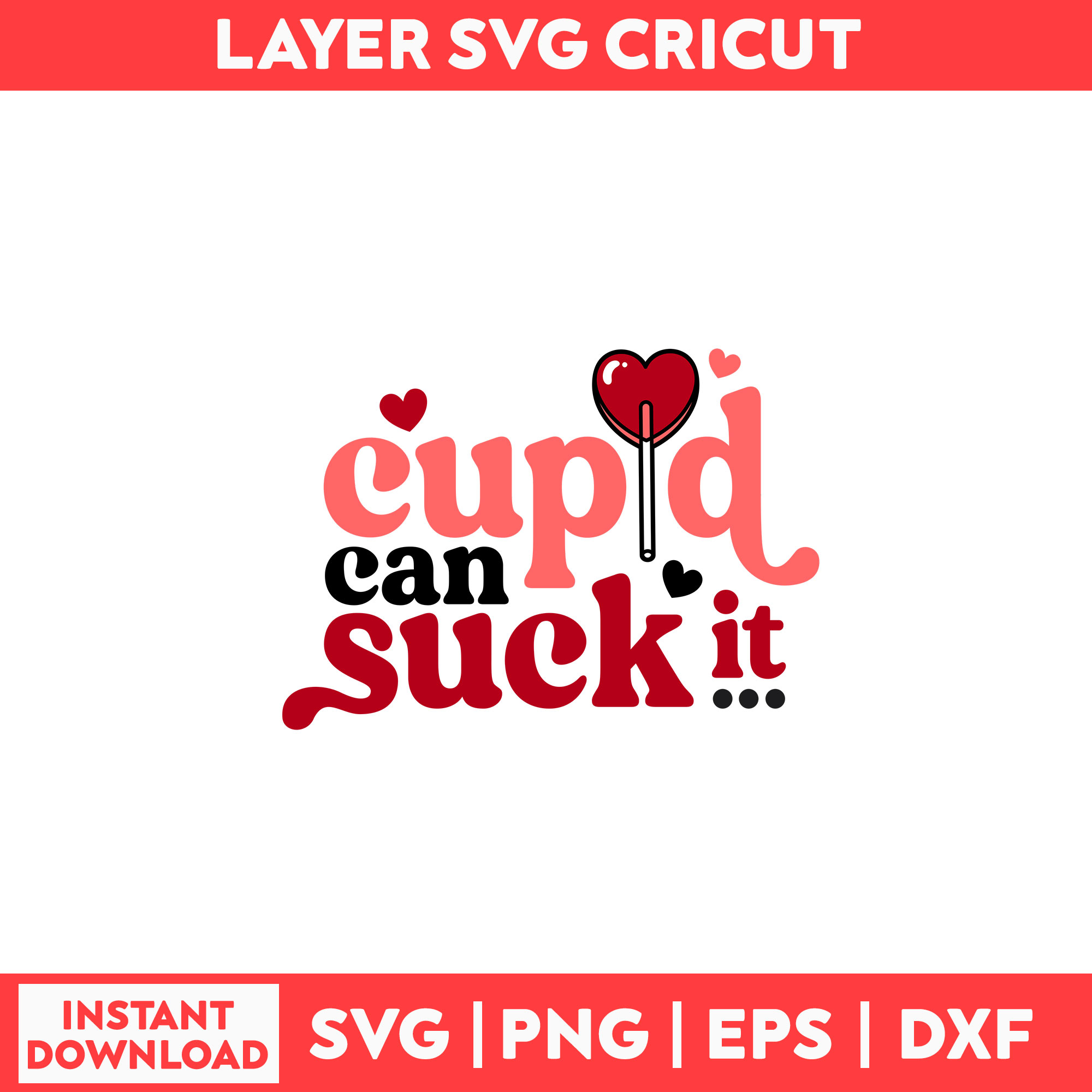 Suck It Svg | Inspire Uplift