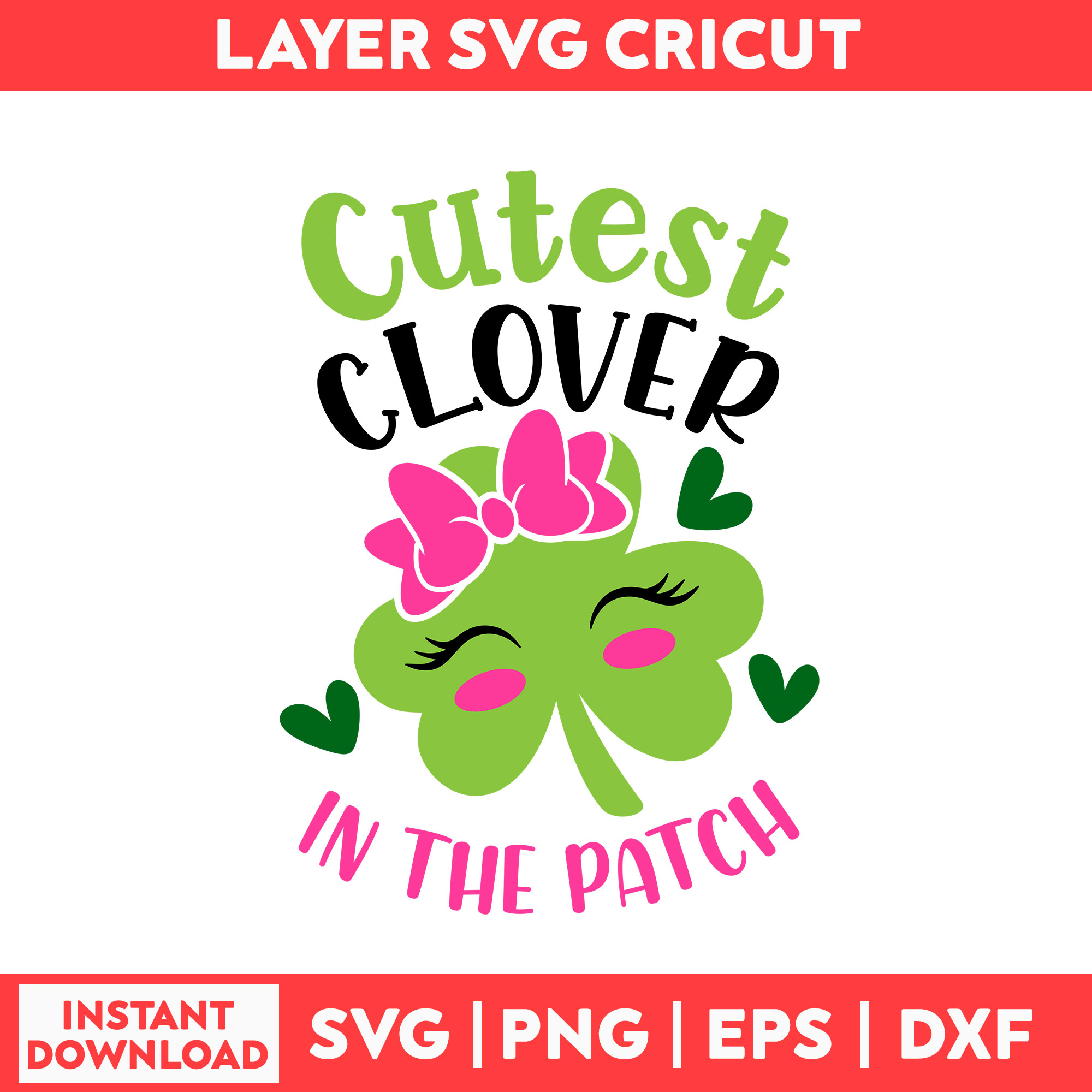 Cutest Clover In The Patch Svg, Clover Svg, Lucky Svg, St Pa | Inspire ...
