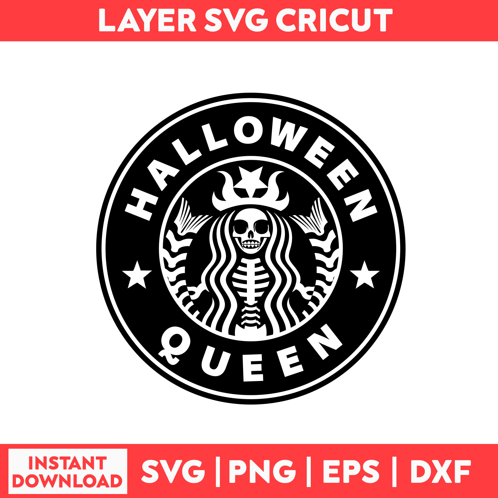 Halloween Queen Svg, Queen Svg, Skeleton Svg, Starbuck Svg, | Inspire ...
