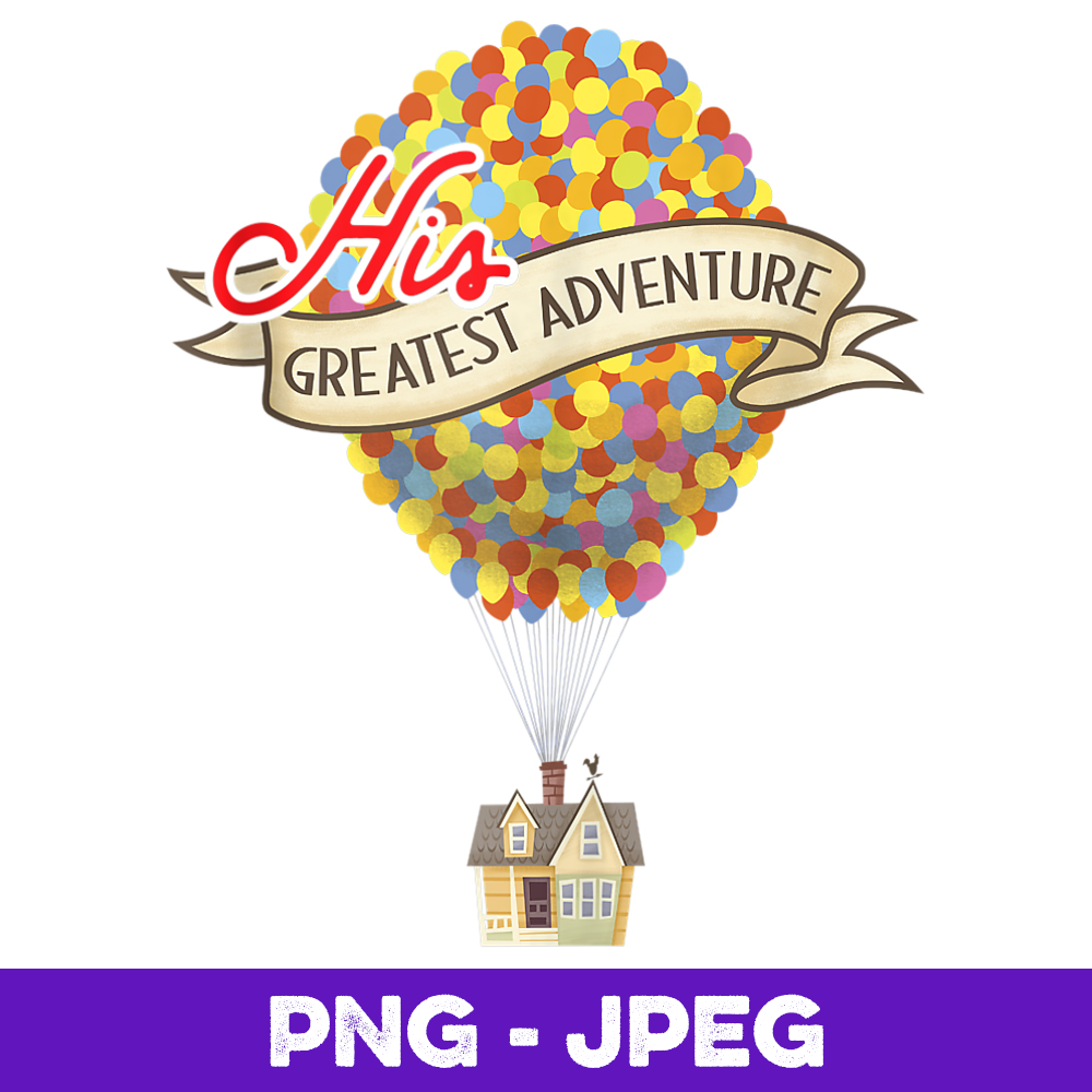 Disney Pixar Up His Greatest Adventure House V2 , PNG Design | Inspire ...