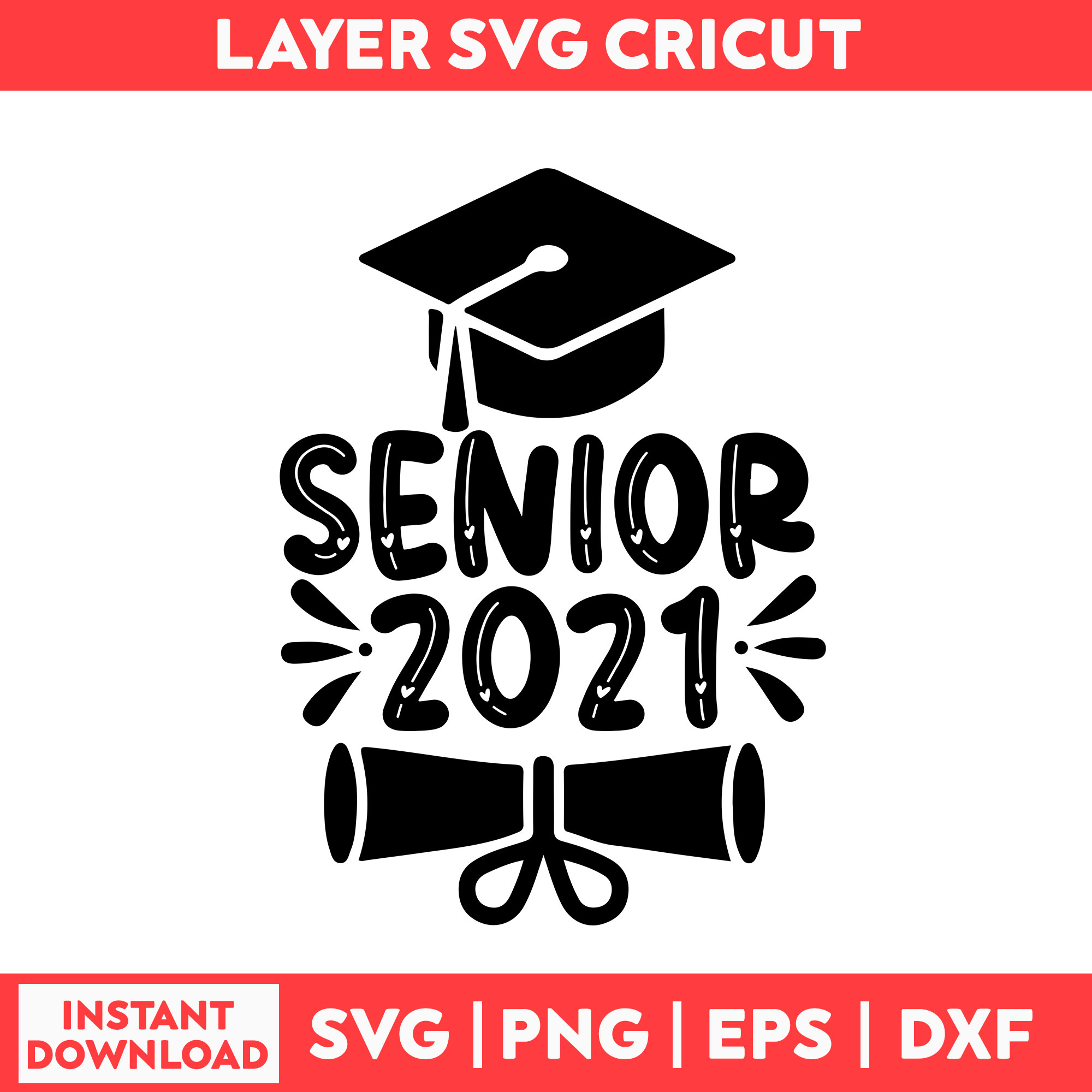 Senior Svg, Senior 2021 Svg, Class Of 2021 Svg, Graduation S | Inspire ...