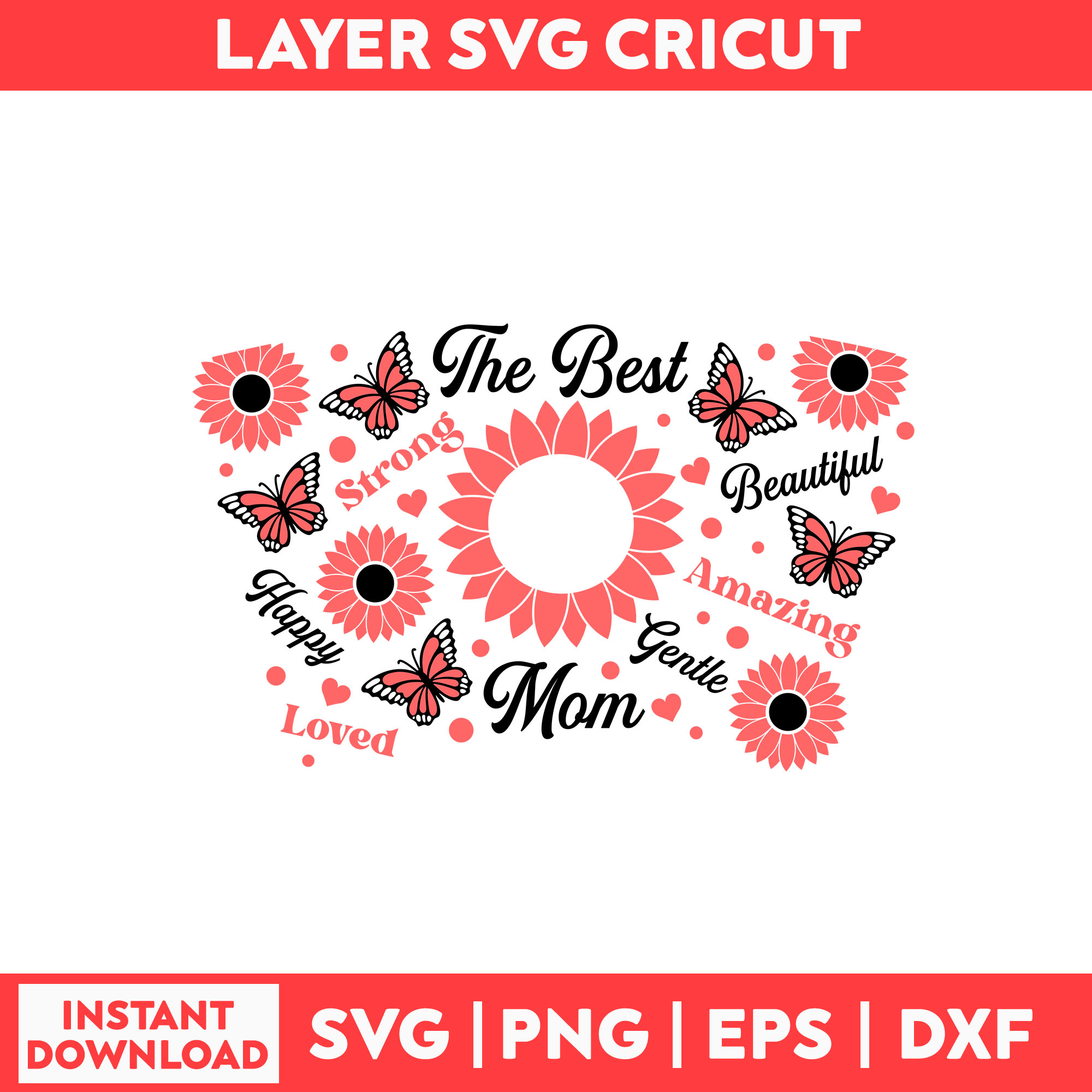 The Best Mom Full Wrap Svg, The Best Mom Svg, Mom Svg, Butte | Inspire ...