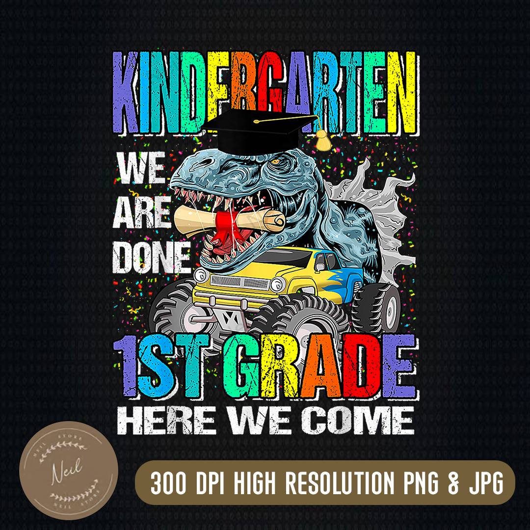 Goodbye Kindergarten Graduation Dinosaur Hello 1st Grade Png - Inspire ...