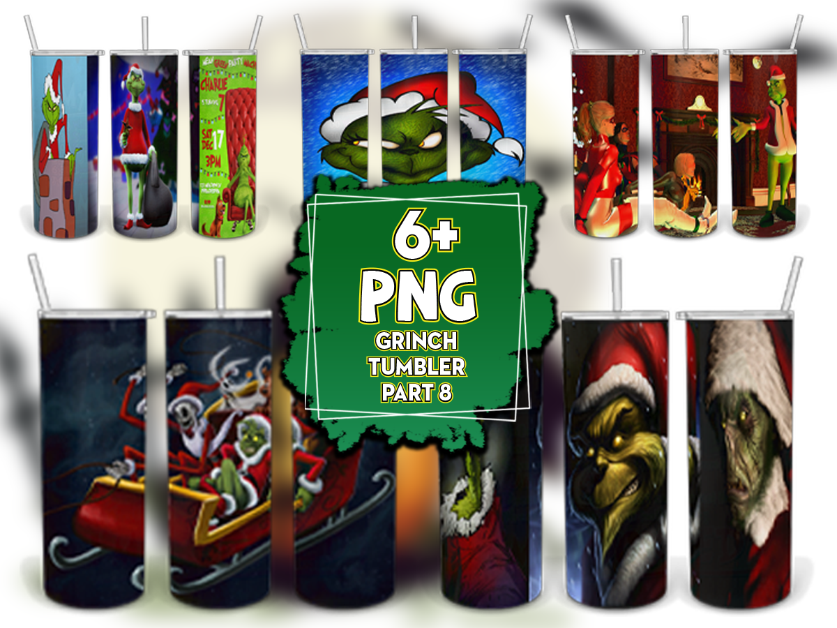 6 Files Bundle Grinch Tumbler Png Part 8, Grinch Sublimation - Inspire ...