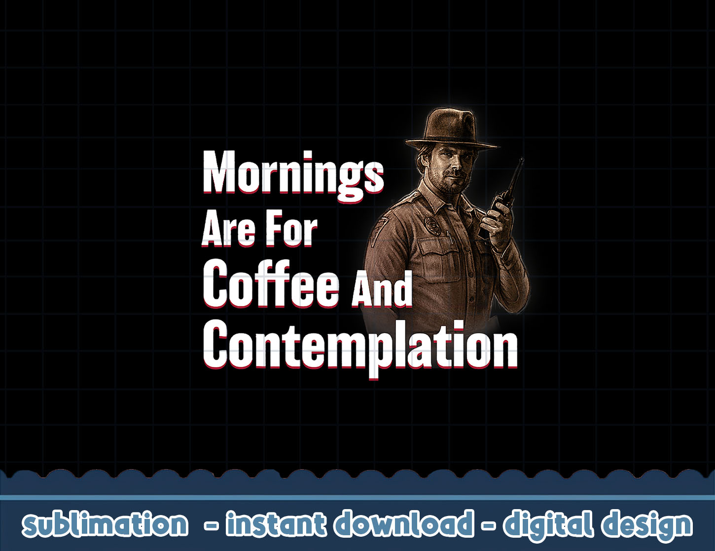 Netflix Stranger Things Hopper Coffee And Contemplation png, - Inspire ...