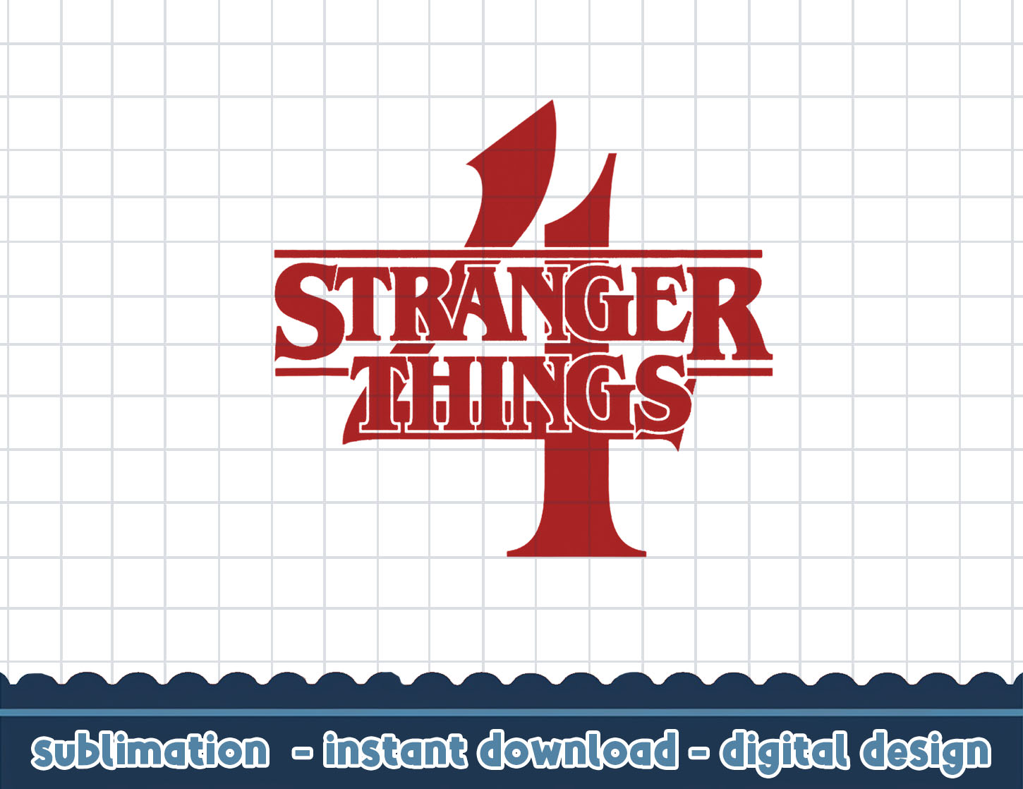 Stranger Things 4 Logo png,digital print | Inspire Uplift
