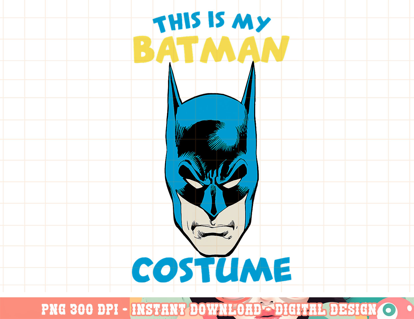 DC Comics Batman This Is My Costume Text Poster png, digital | Inspire ...
