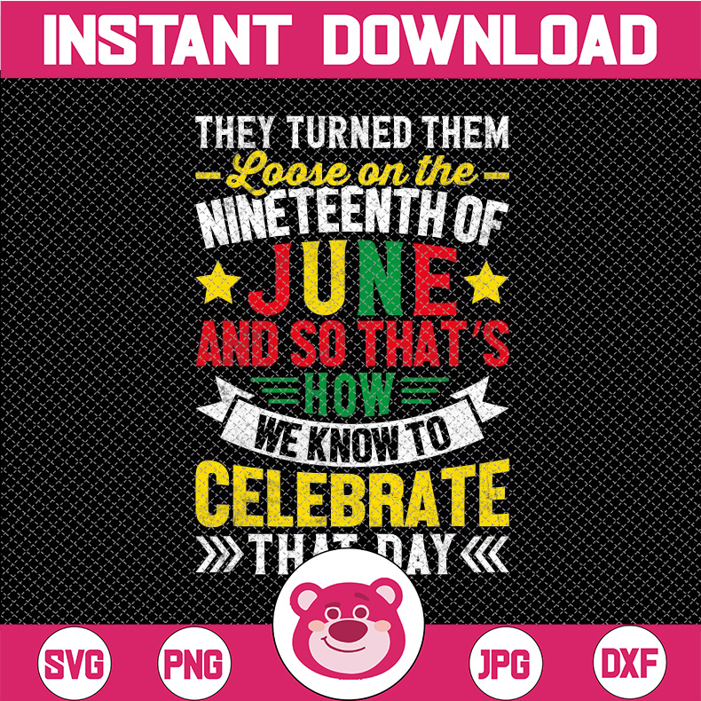 Juneteenth Black Melanin Graphic Colors to Wear June Month B - Inspire ...