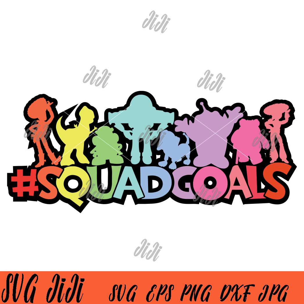 Squad Goals Toy Story SVG, Buzz Lightyear SVG, Woody SVG | Inspire Uplift